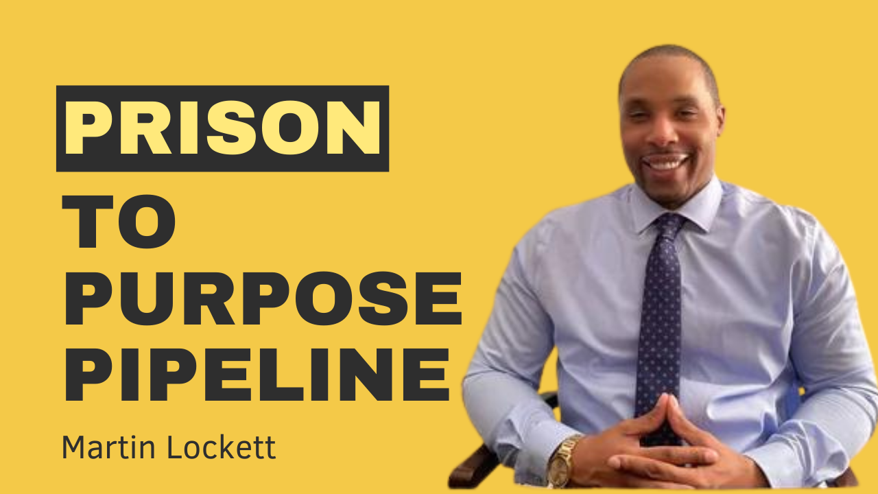 Martin Lockett | Prison to Purpose Pipeline – Beyond Belief Sobriety